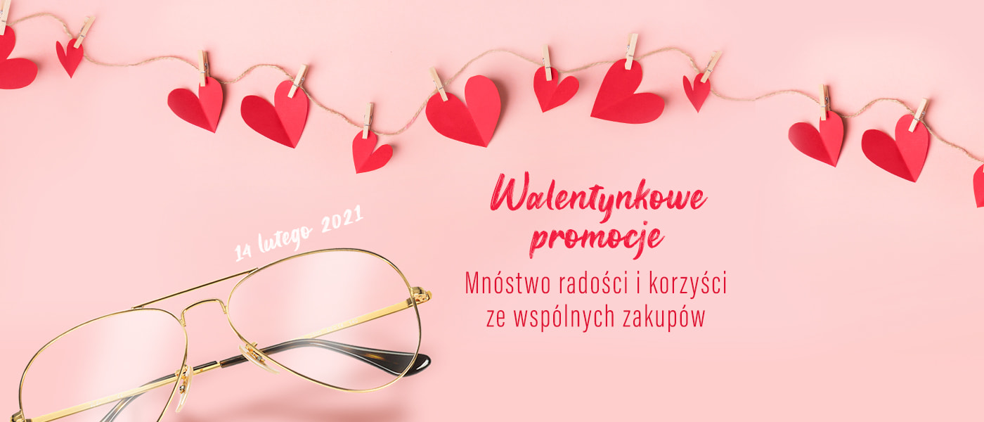 Walentykowe promocje! - Twoje Soczewki - Blog